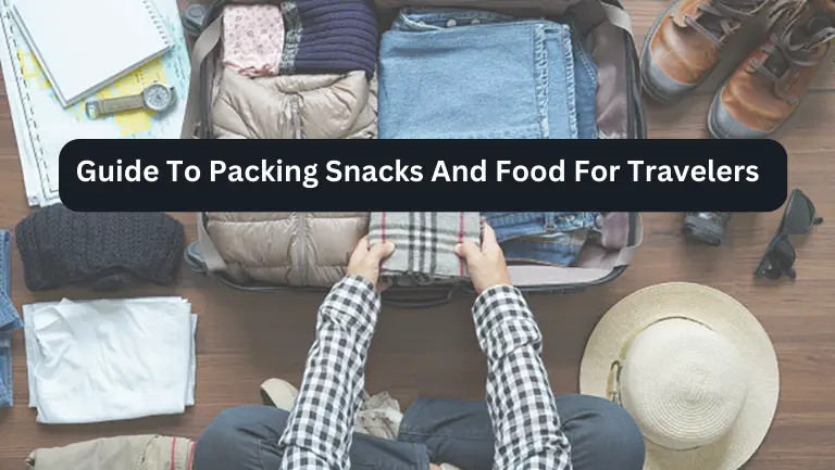 From the USA to India: A Comprehensive Guide to Packing Snacks and Food ...